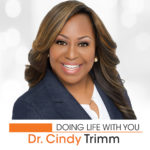 About Dr. Cindy Trimm – Executive Life Coaching